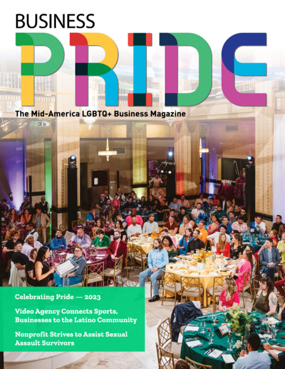Business Pride Magazine Fall 2023 - Mid-America LGBT Chamber of Commerce